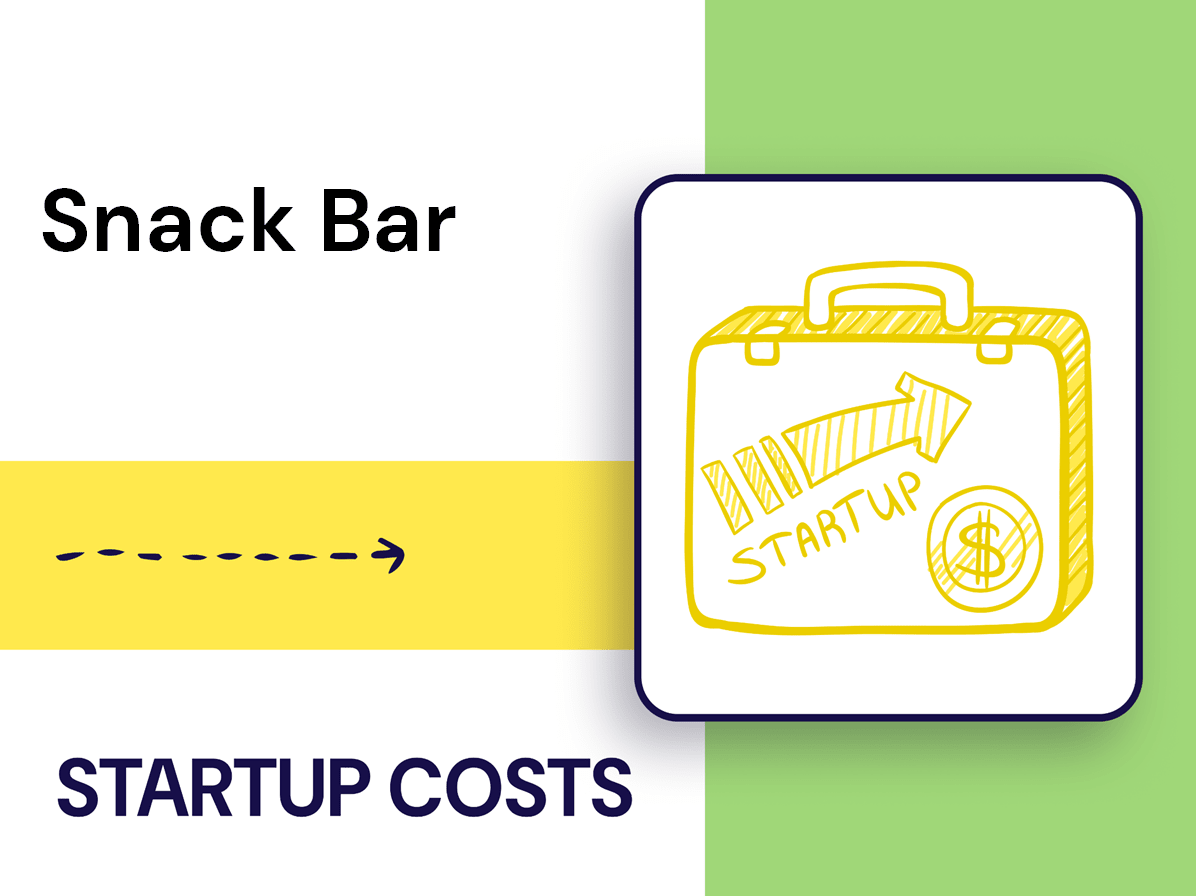 What Are the Startup Costs for a Snack Bar?