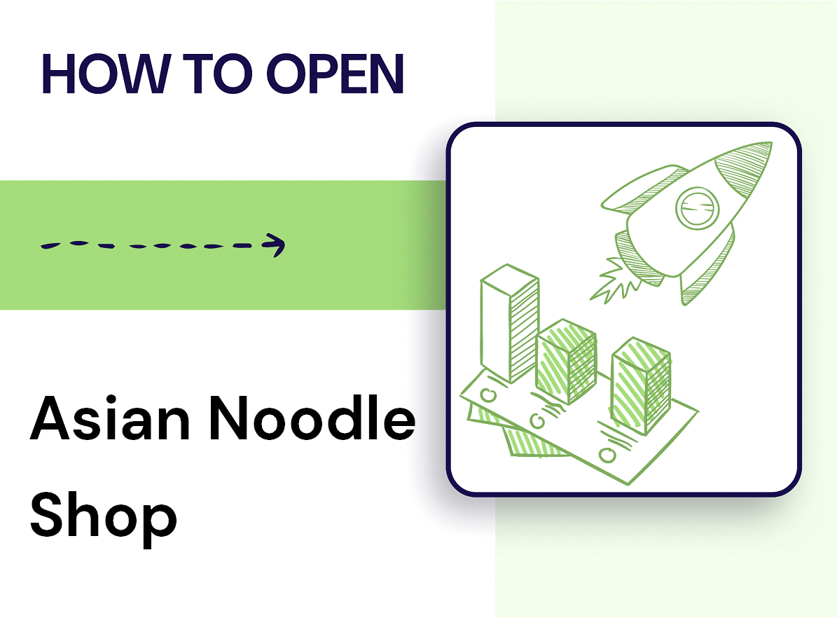 How to Open an Asian Noodle Shop Successfully?