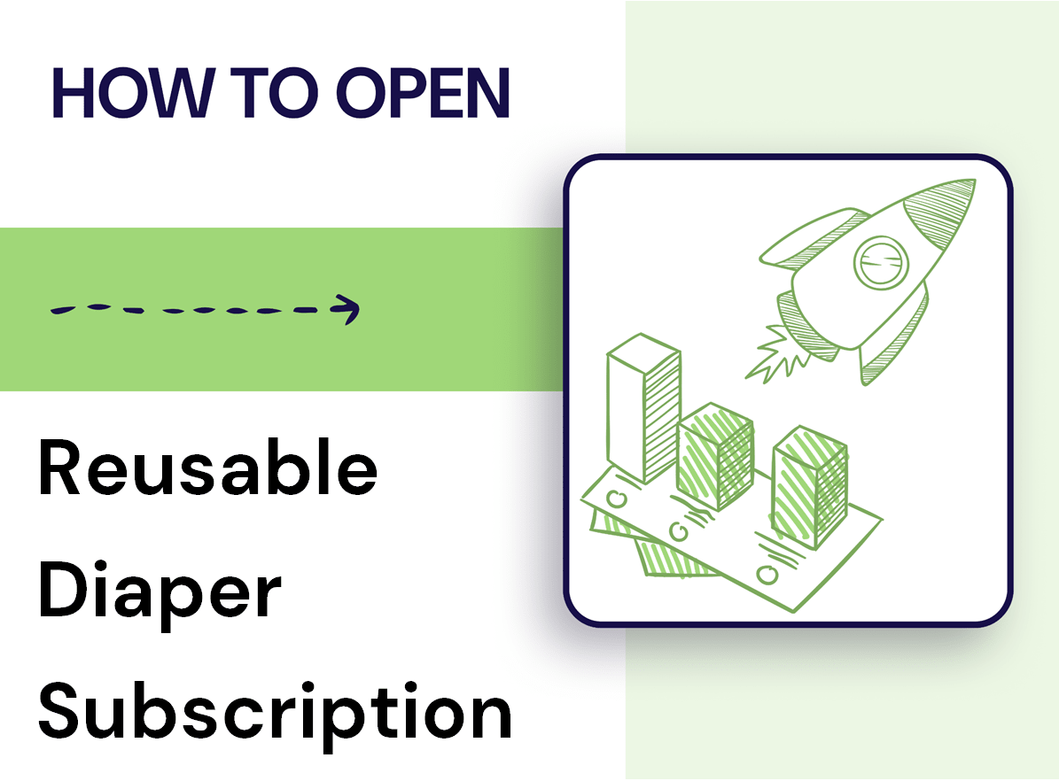 How Can You Start a Reusable Diaper Subscription Service?