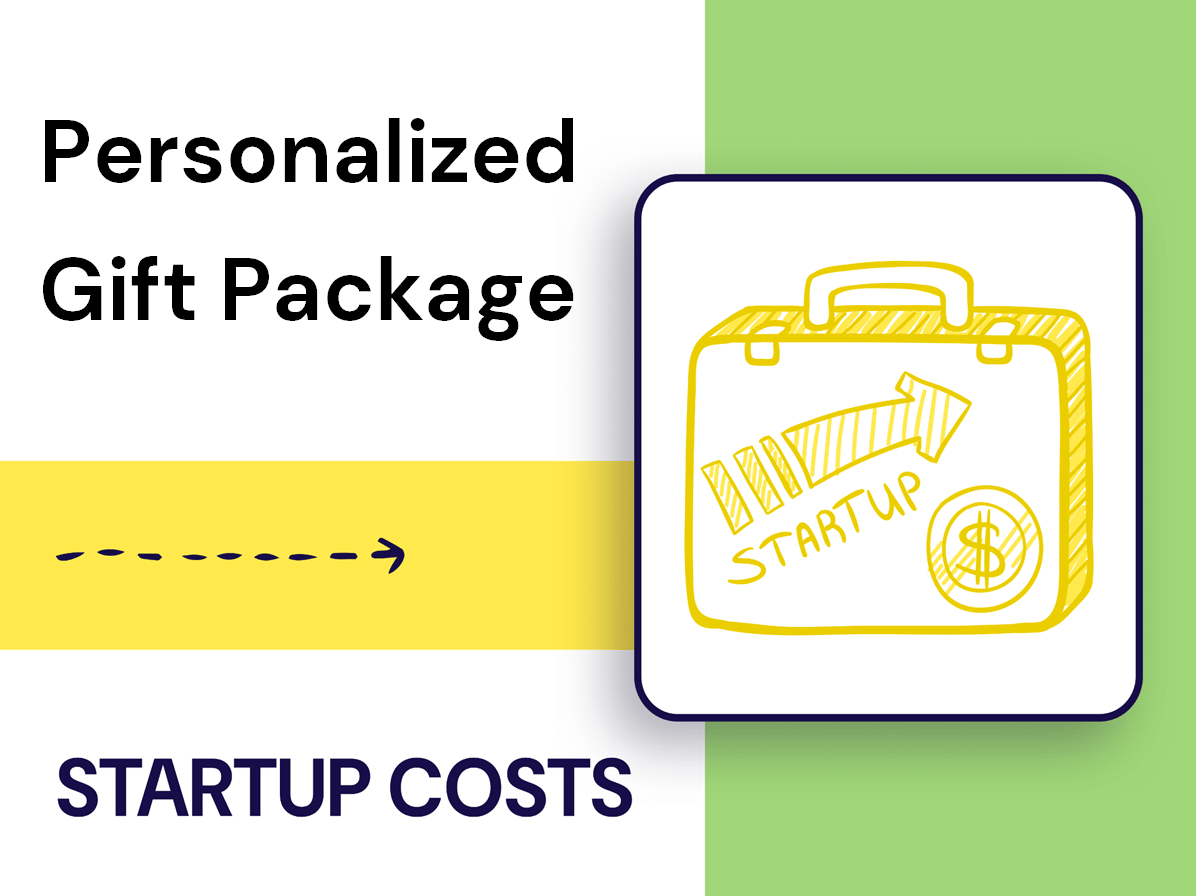 What Are the Startup Costs for a Personalized Gift Package Business?