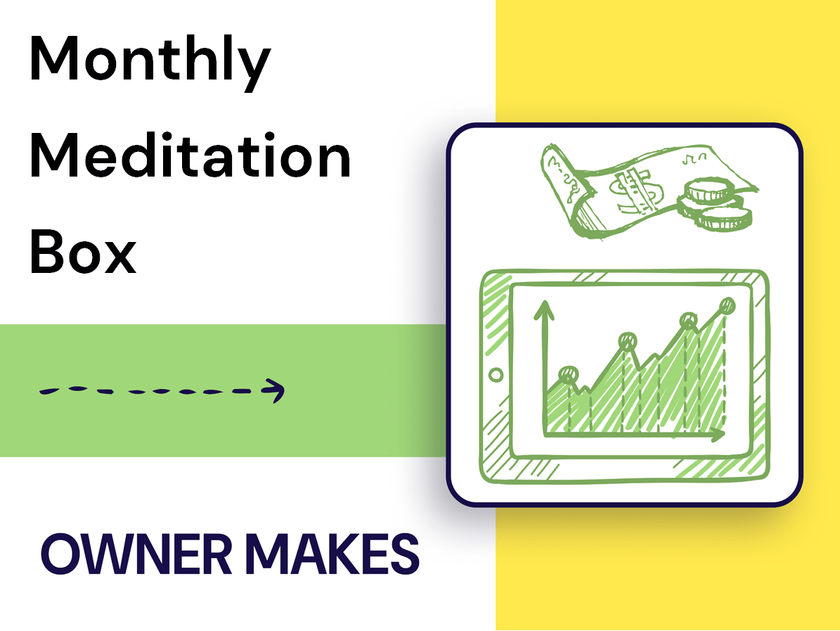 How Much Does an Owner Make Monthly from a Meditation Box?