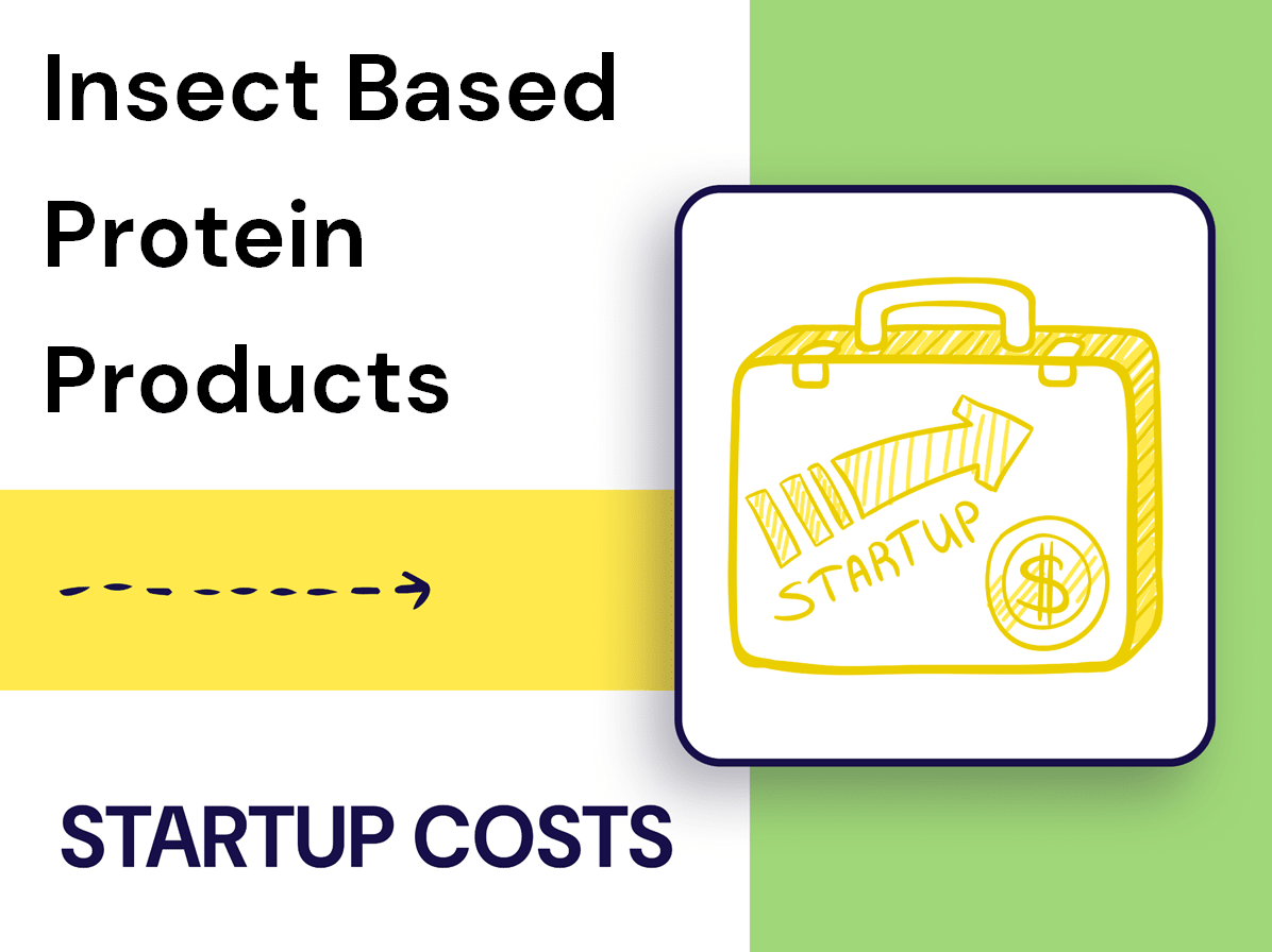 What Are the Startup Costs for Insect-Based Protein Products?