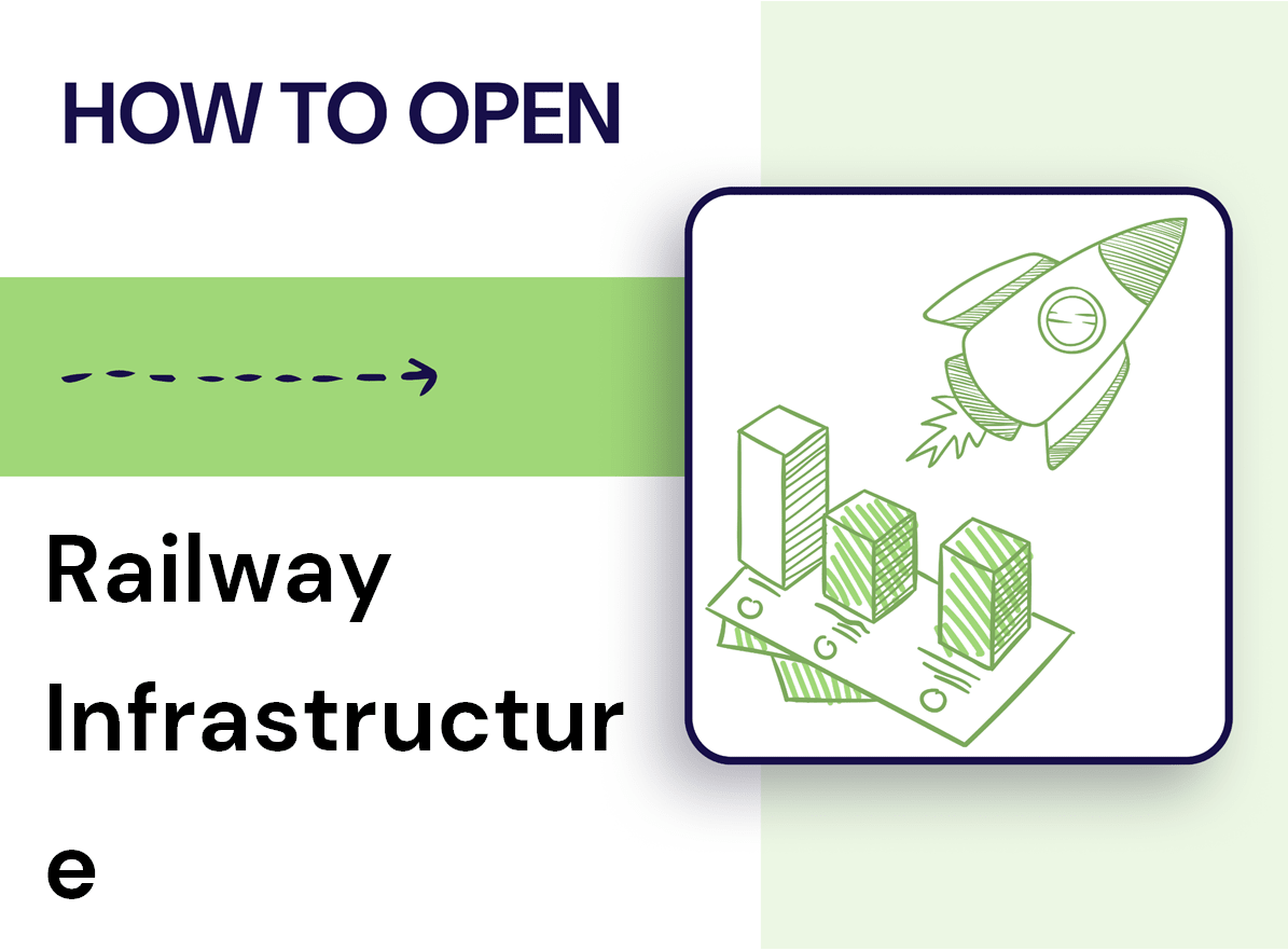 How to Open Railway Infrastructure Development Successfully?