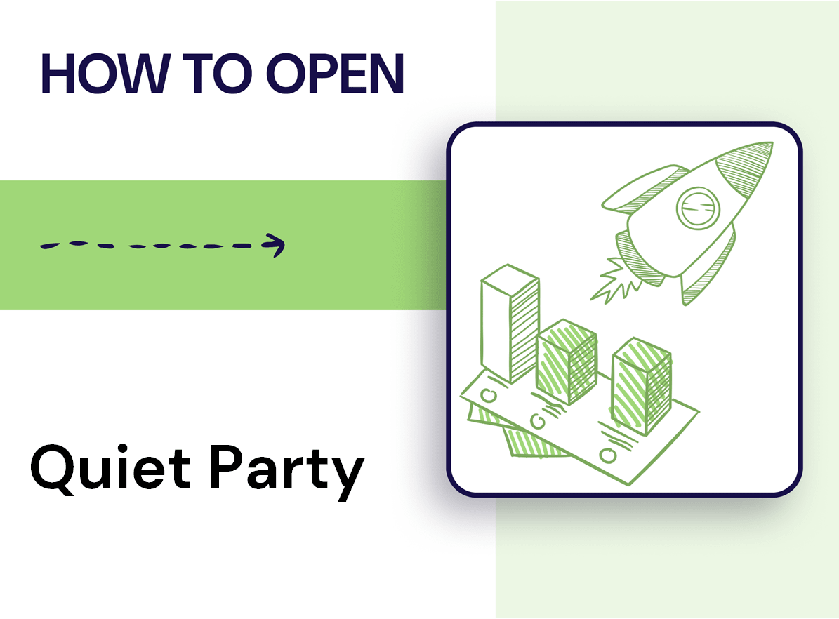 How to Open a Quiet Party Successfully?