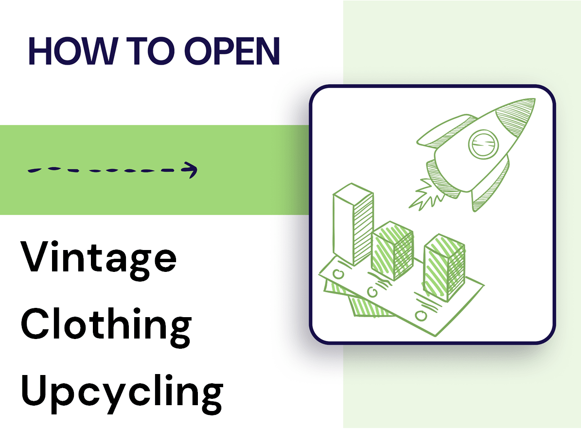 How Can You Open a Vintage Clothing Upcycling Business?