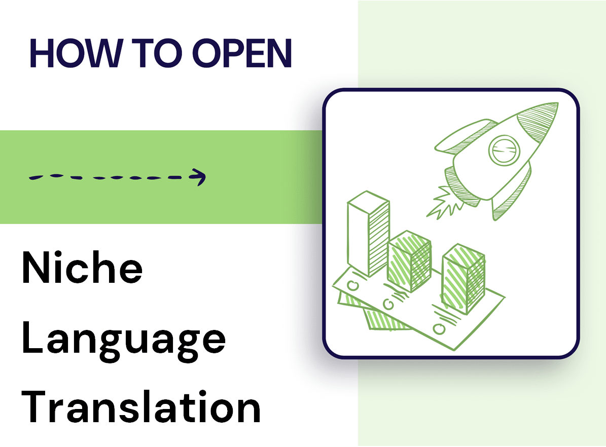 How Can You Successfully Open Niche Language Translation Services?