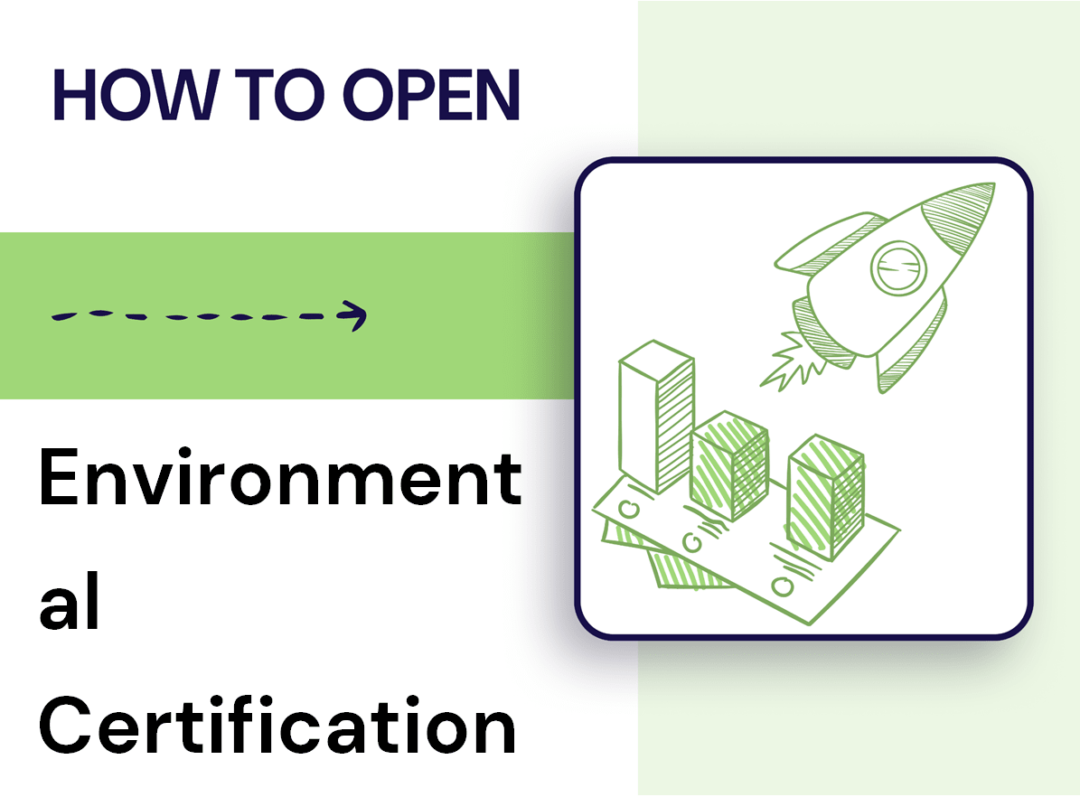 How Can You Open Environmental Certification Services Successfully?