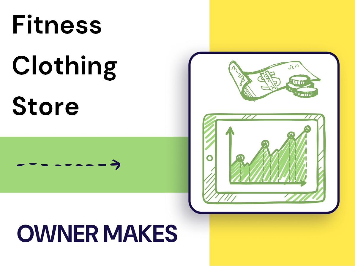 How Much Does an Owner Make at a Fitness Clothing Store?
