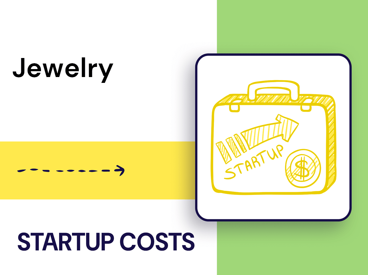 What Are the Startup Costs for Jewelry Business?