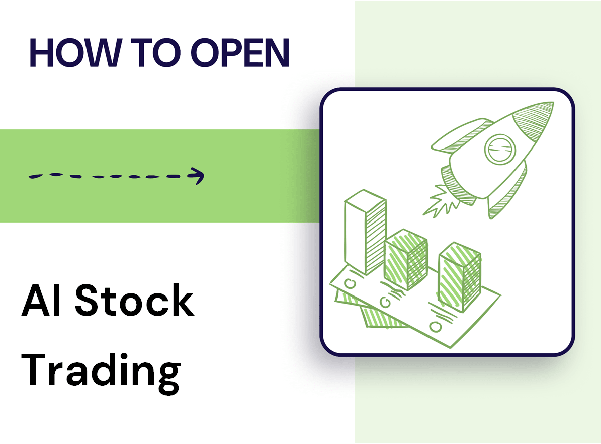 How to Open AI Stock Trading Accounts?
