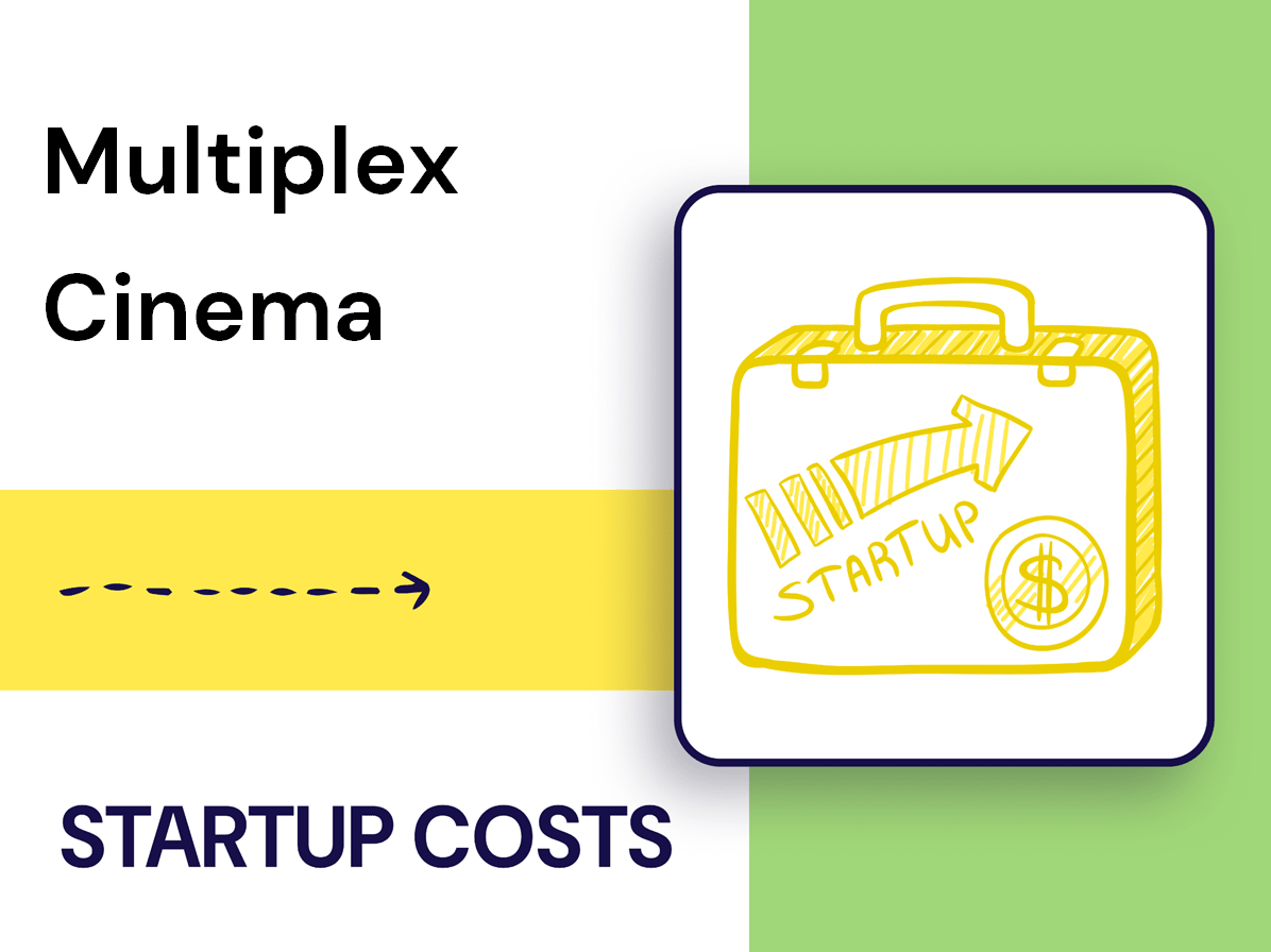 What Are the Startup Costs for a Multiplex Cinema?