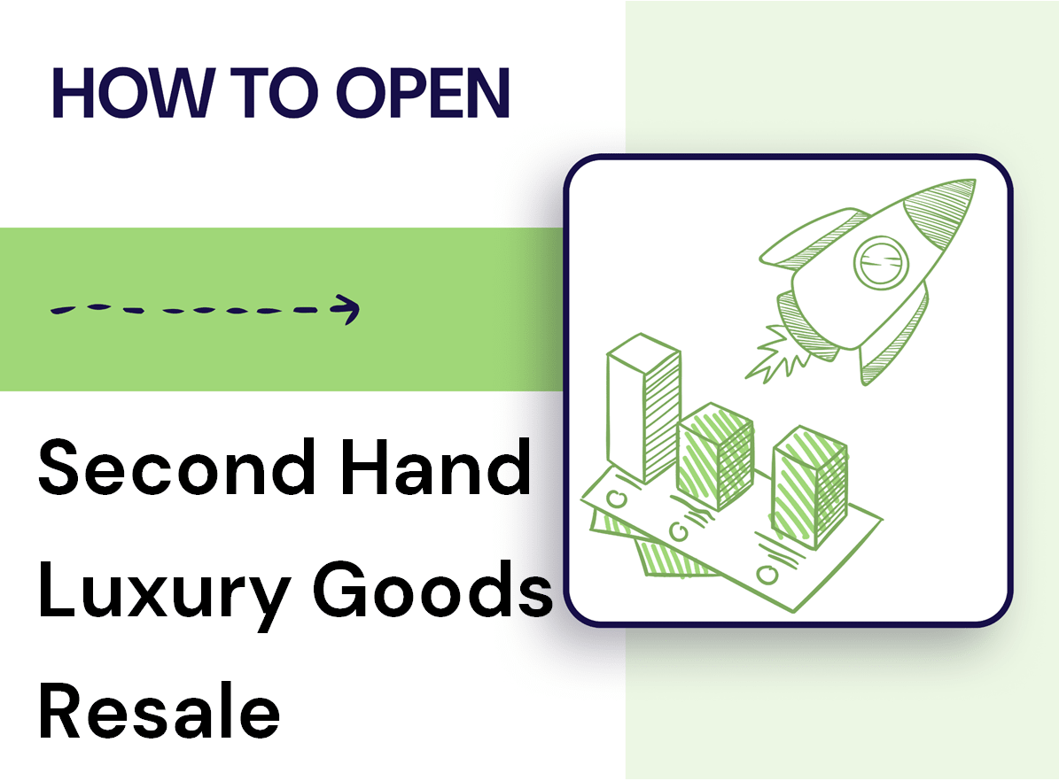 How to Successfully Open a Second-Hand Luxury Goods Resale Business?