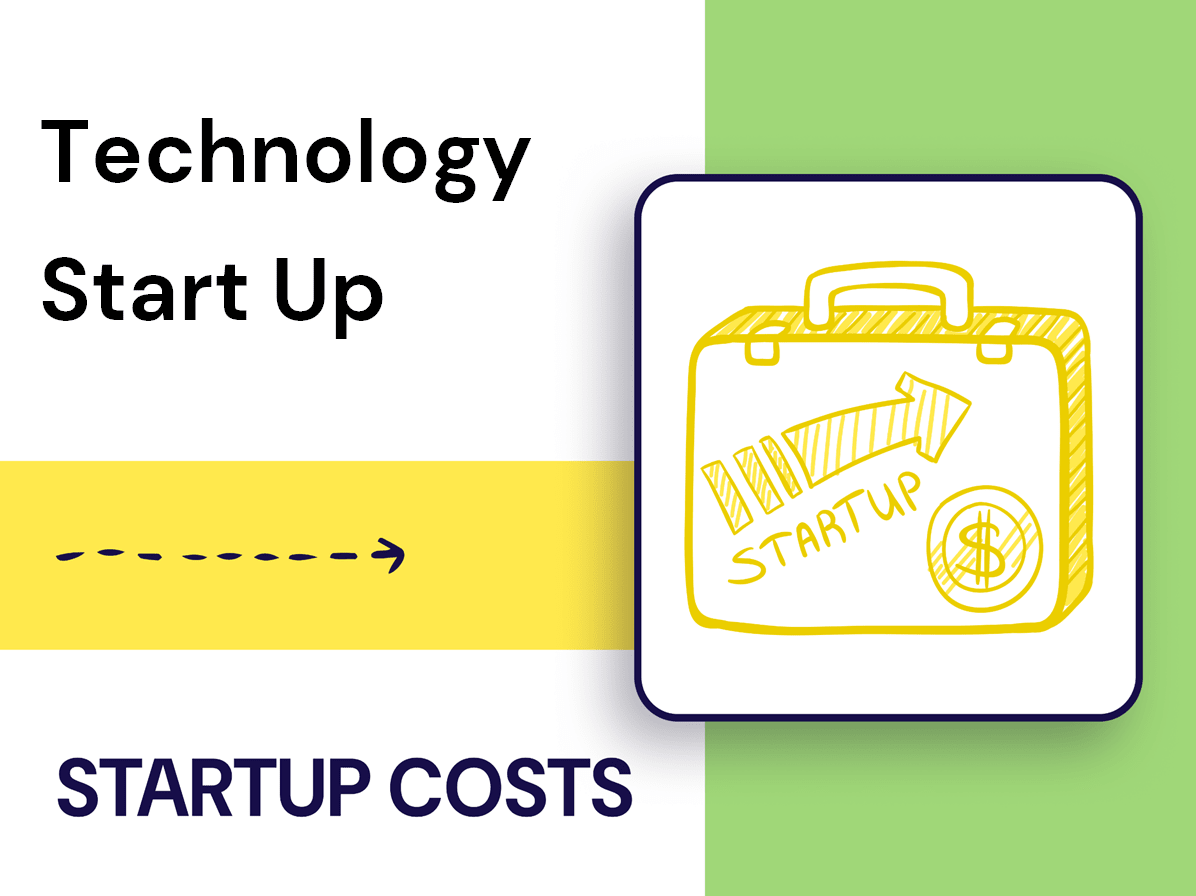 What Are the Key Startup Costs for a Technology Startup?