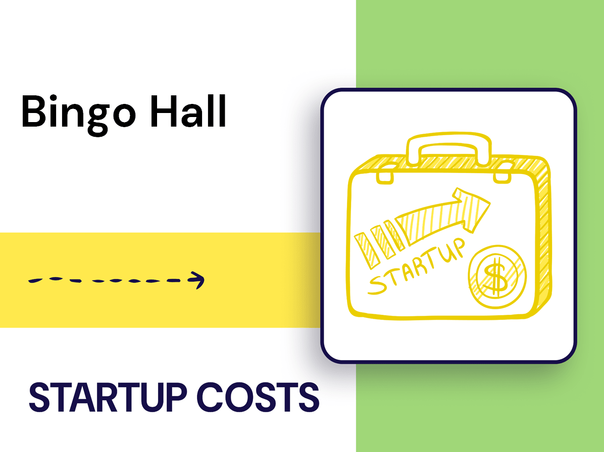 What Are the Startup Costs for Opening a Bingo Hall?