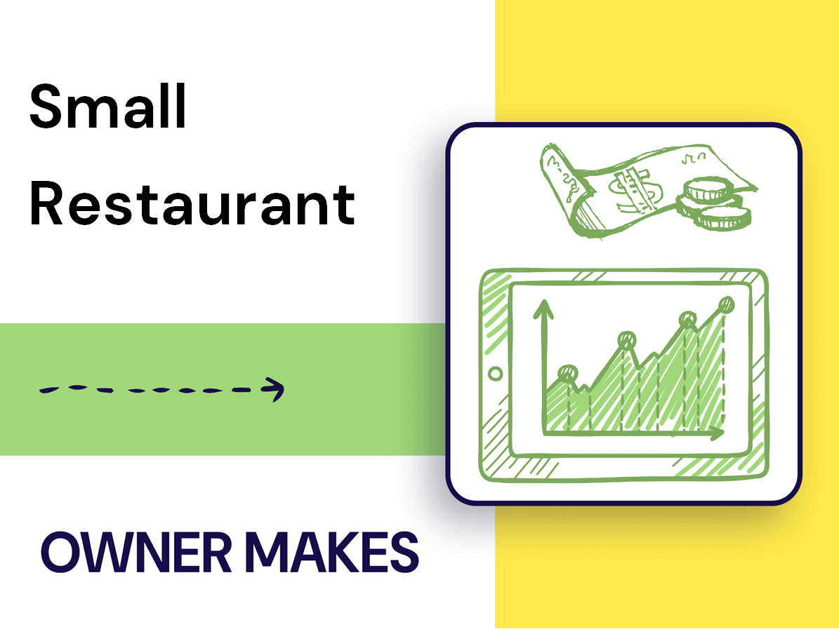 How Much Does an Owner Make in a Small Restaurant?