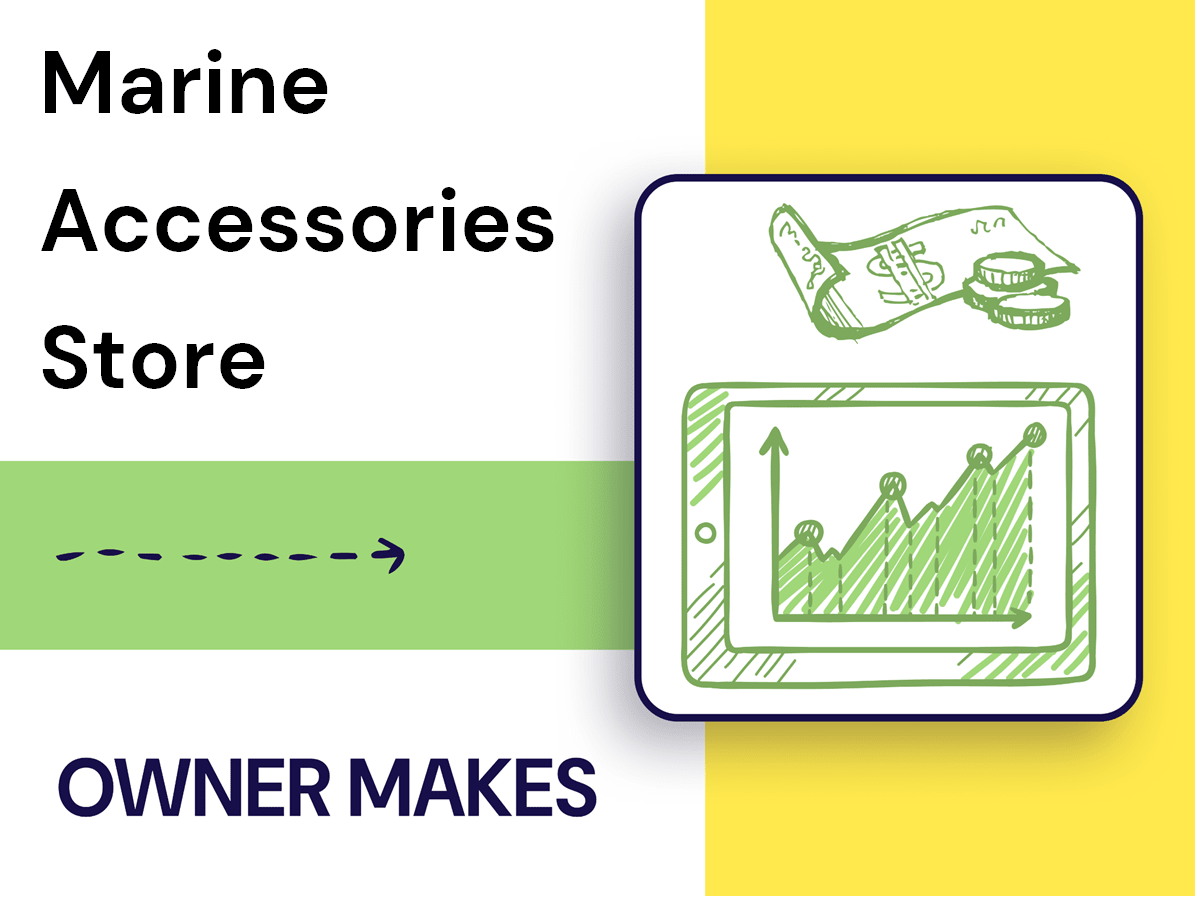 How Much Does an Owner Make at a Marine Accessories Store?