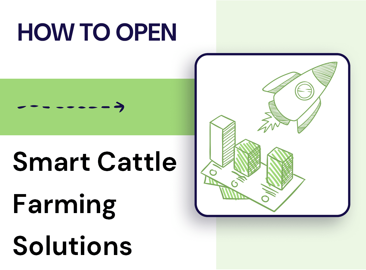 How Can You Open Smart Cattle Farming Solutions?