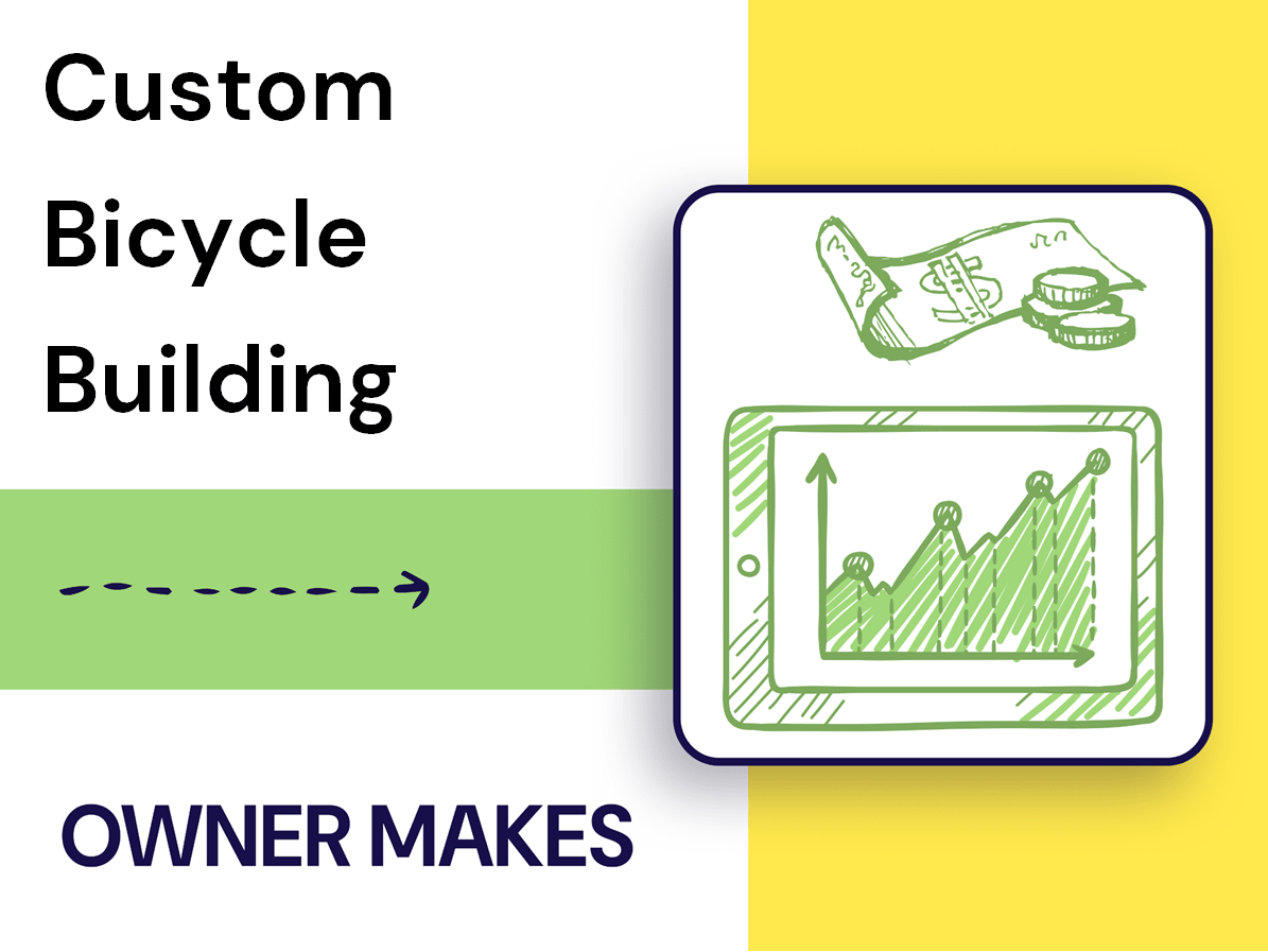 How Much Does an Owner Make in a Custom Bicycle Building Workshop?