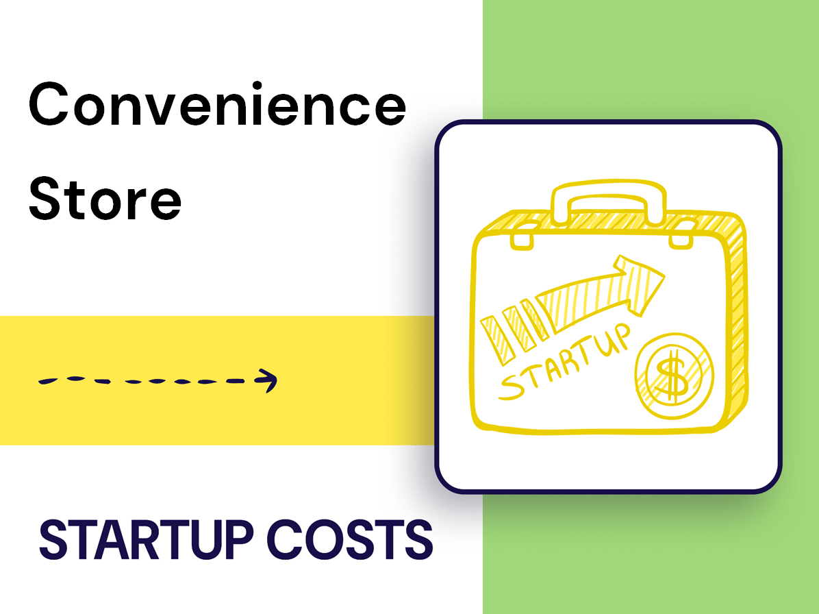 What Are the Startup Costs for a Convenience Store?