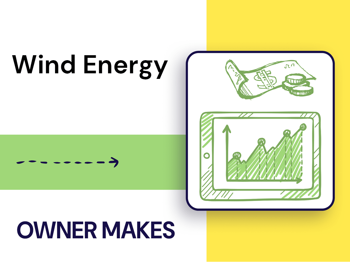 How Much Does an Owner Make in Wind Energy?