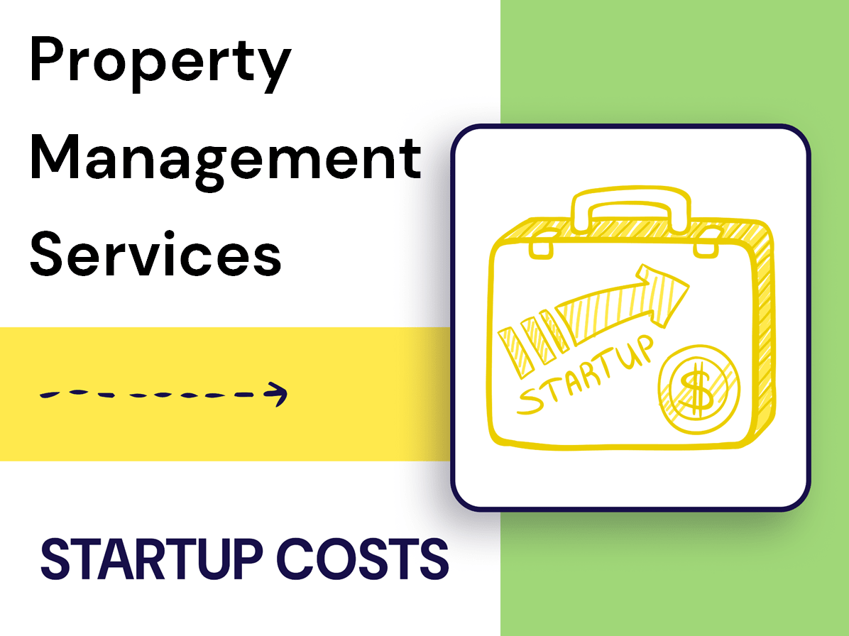 What Are the Startup Costs for Property Management Services?