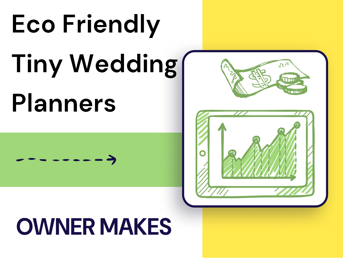How Much Do Eco-Friendly Tiny Wedding Planners Make?