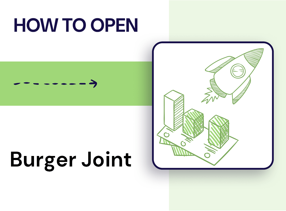 How to Open a Successful Burger Joint?