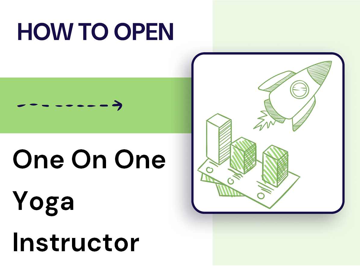 How to Open a One-on-One Yoga Instructor Business?