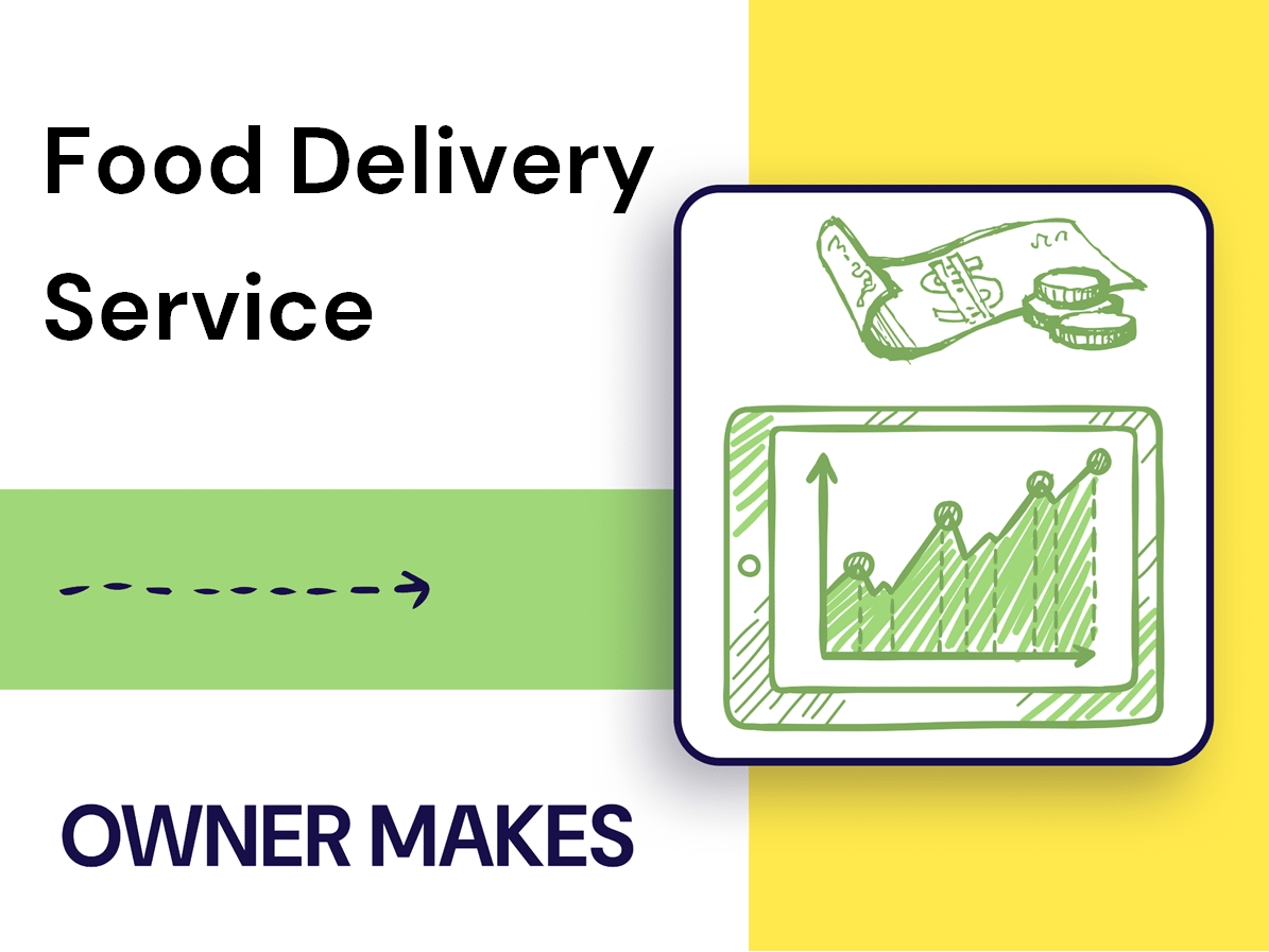 How Much Does an Owner Make in a Food Delivery Service?