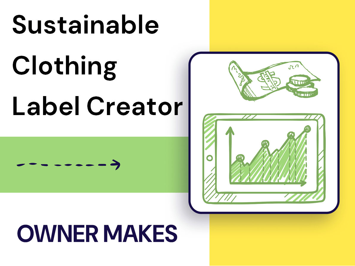 How Much Does an Owner of a Sustainable Clothing Label Make?