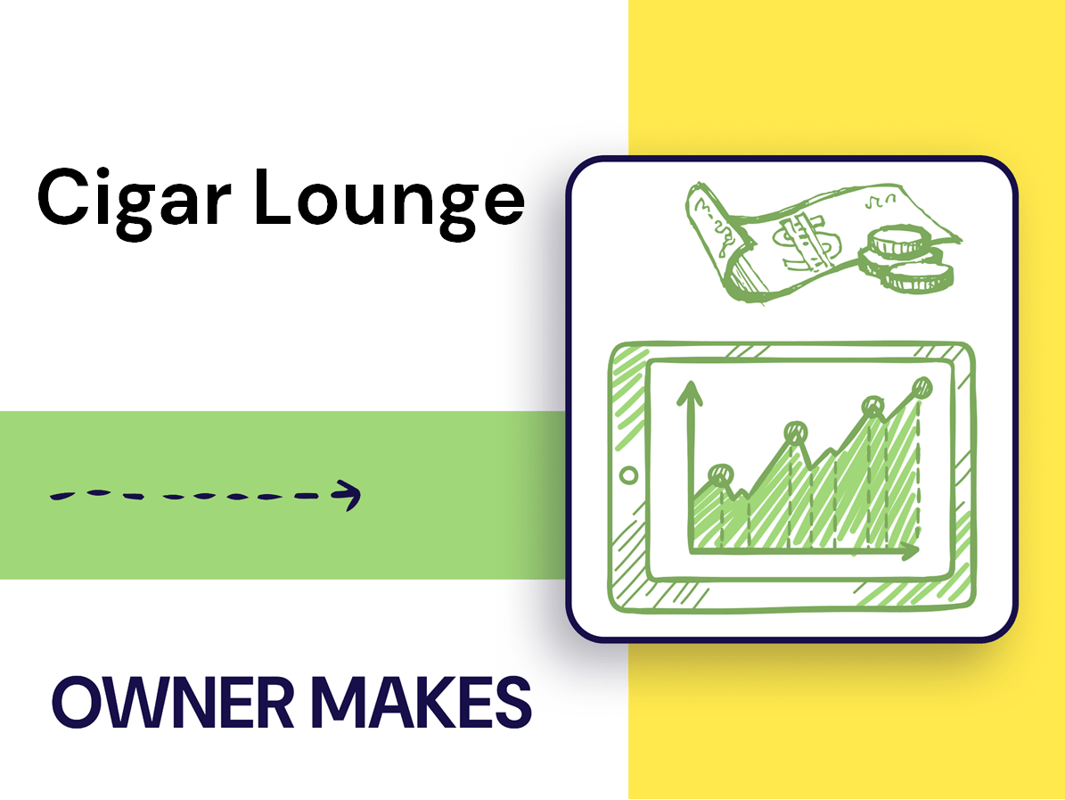 How Much Does an Owner Make at a Cigar Lounge?