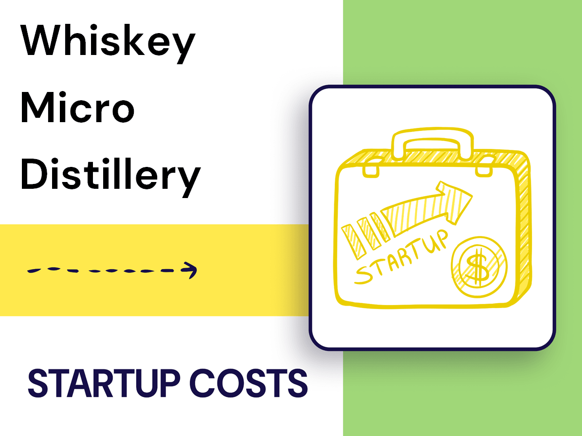 What Are the Startup Costs for a Whiskey Micro Distillery Investment?