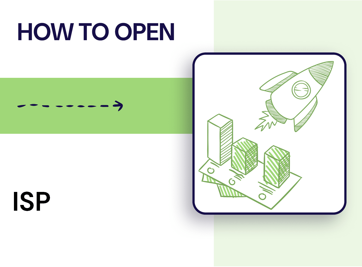 How Do You Open an ISP?