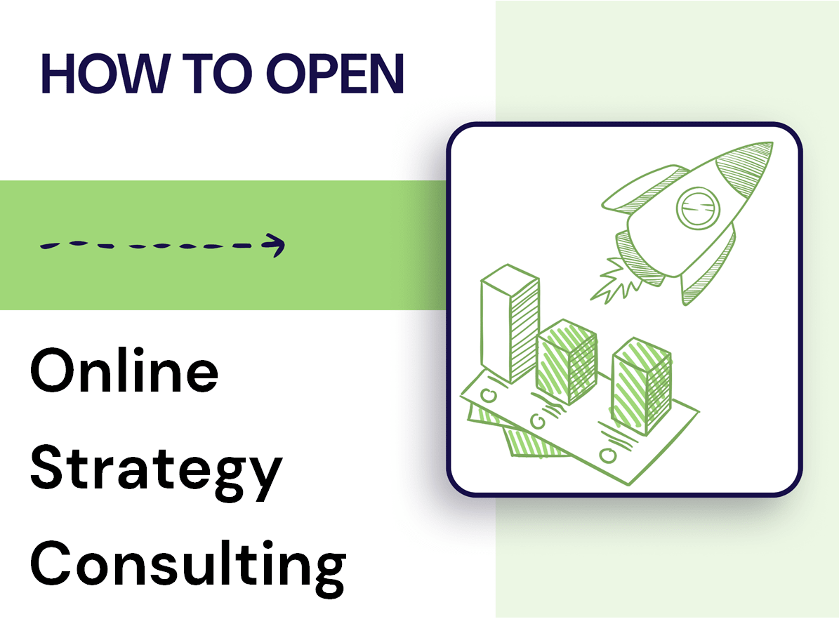 How Can You Open an Online Strategy Consulting Business?