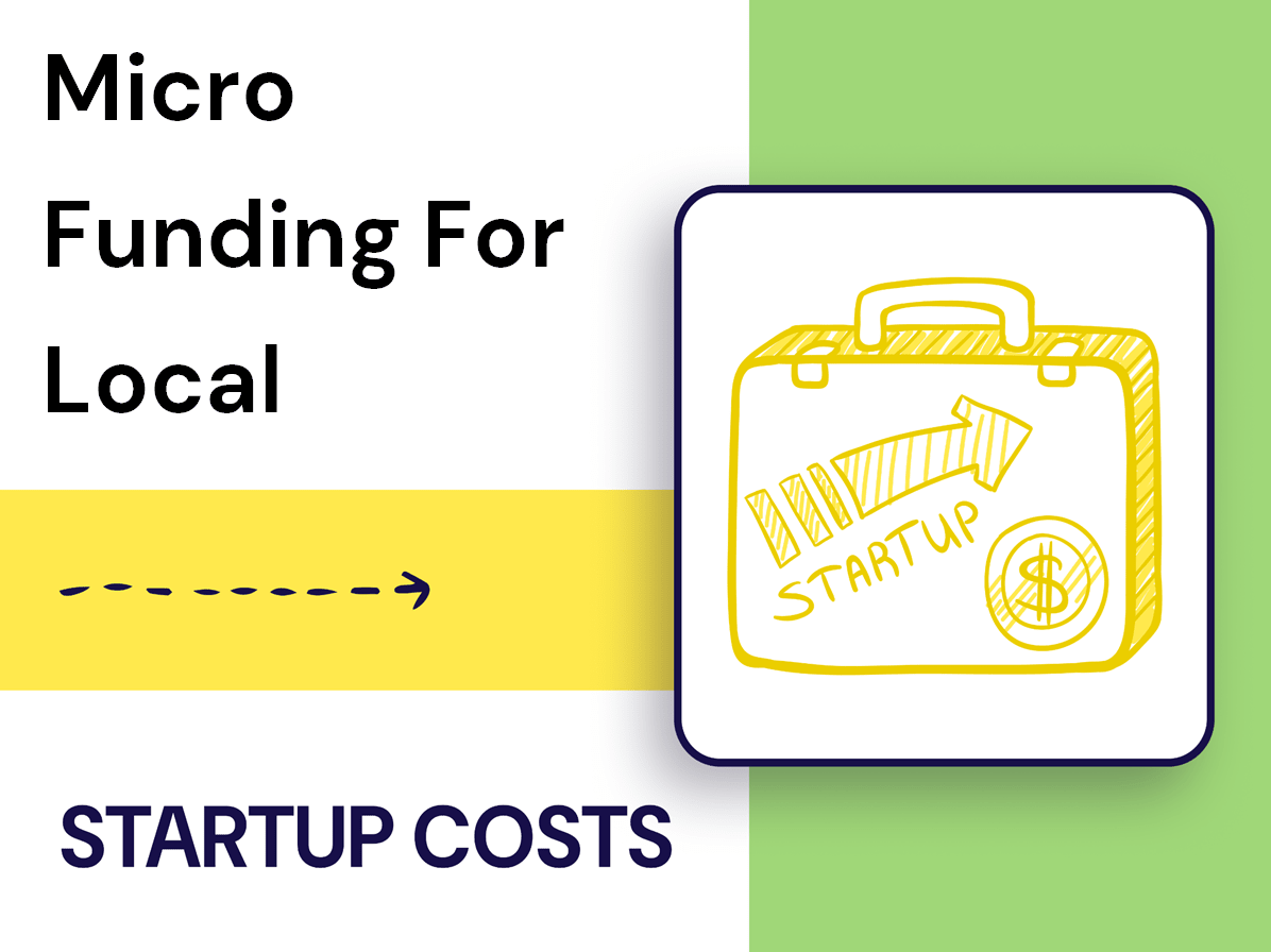 What Are the Key Startup Costs for Micro Funding Local Projects?