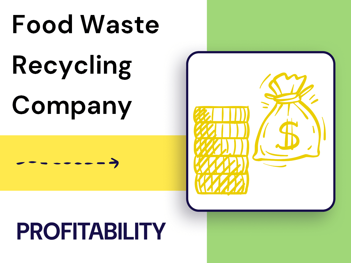 How Can Food Waste Recycling Companies Maximize Profitability with ...