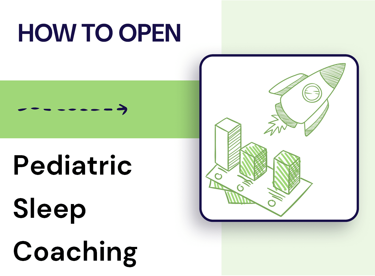 How Can You Start a Pediatric Sleep Coaching Service?