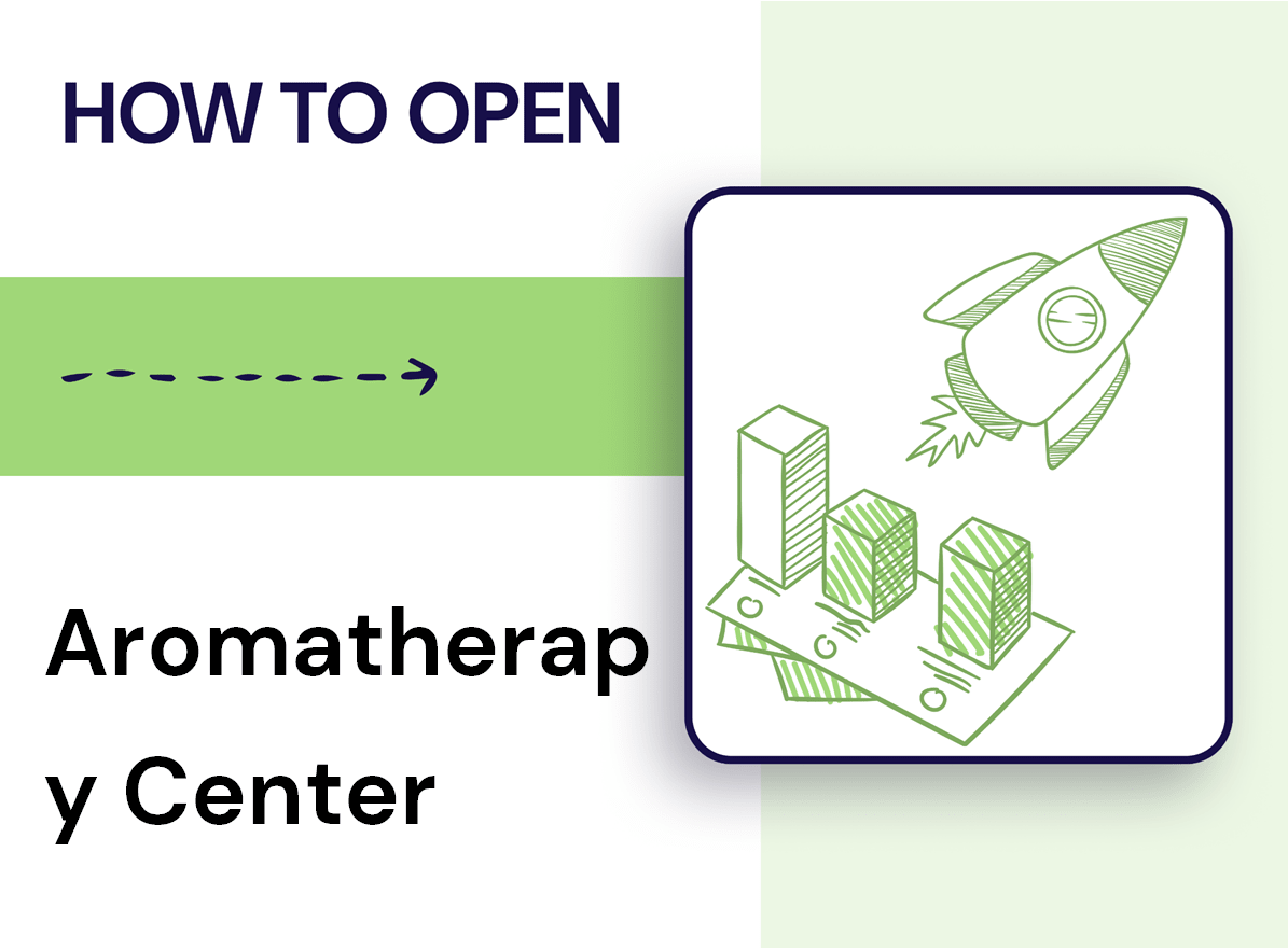 How to Open an Aromatherapy Center Successfully?
